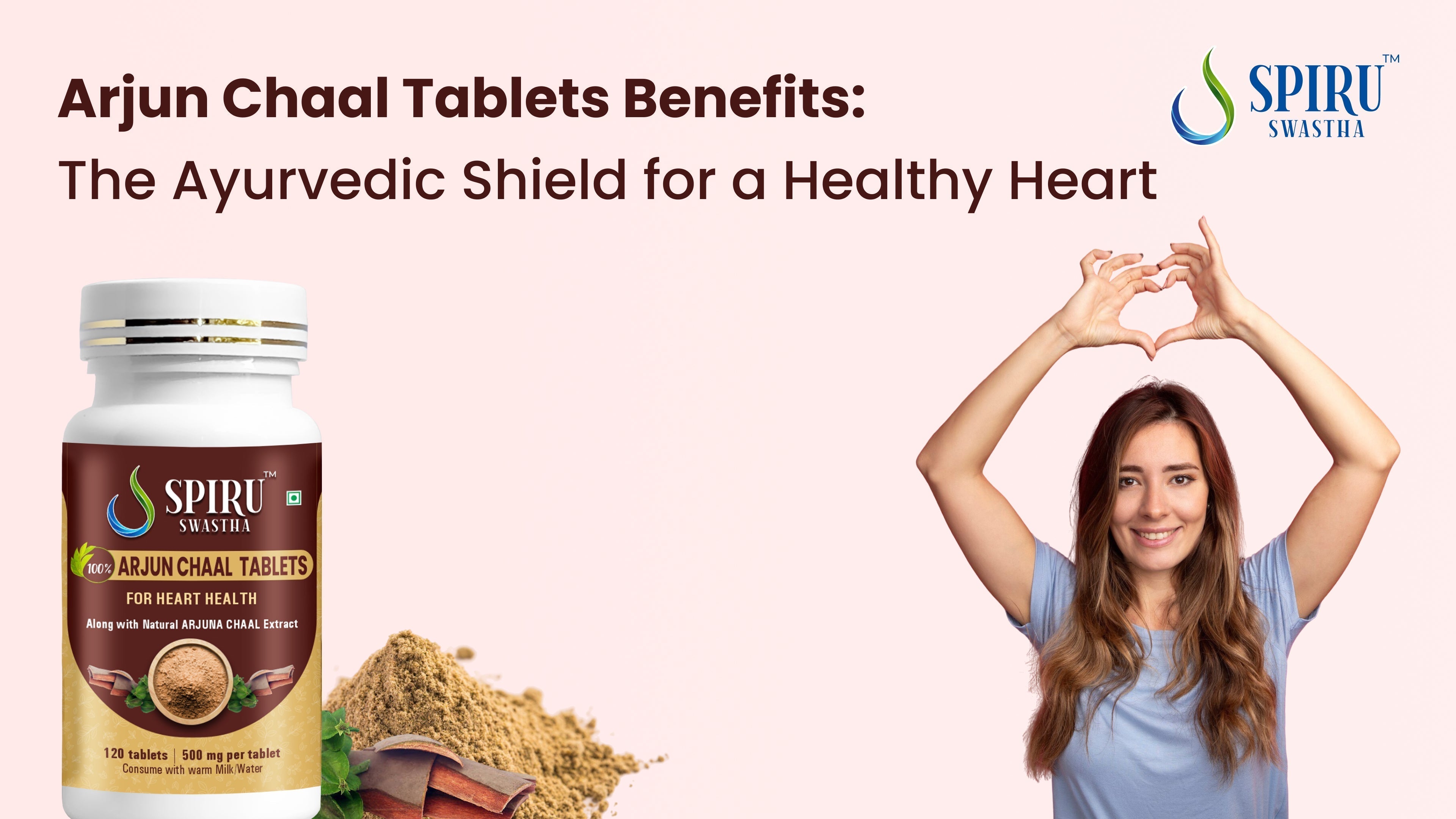 Arjun Chaal Tablets Benefits: The Ayurvedic Shield for a Healthy Heart ...