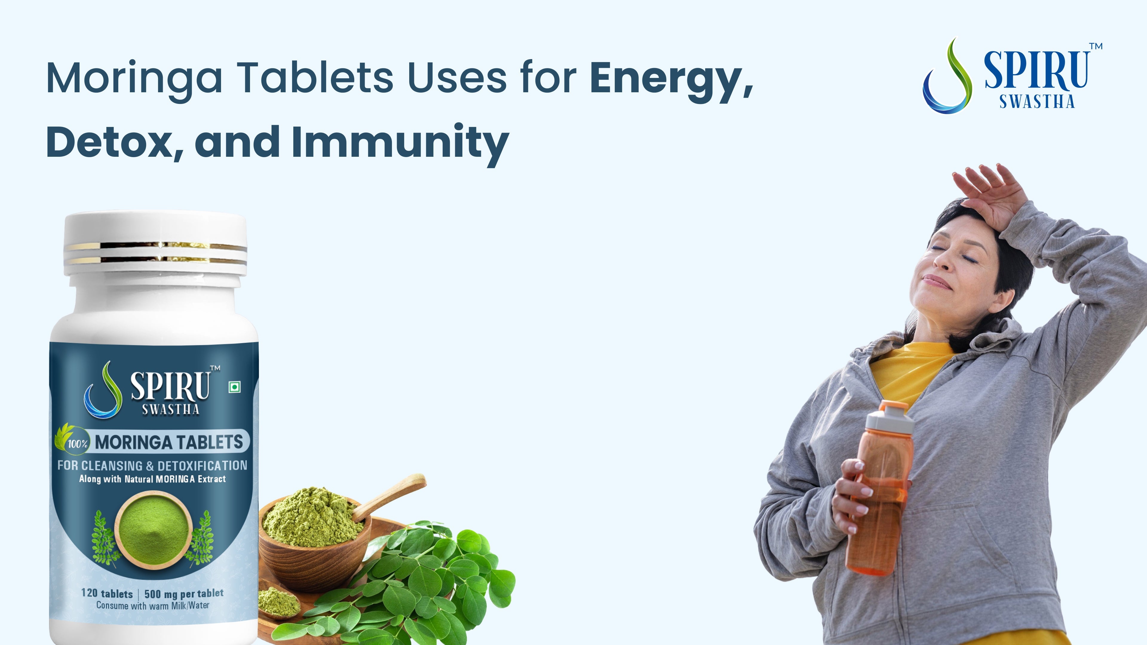 Moringa Tablets Uses for Energy, Detox, and Immunity – Spiru Swastha