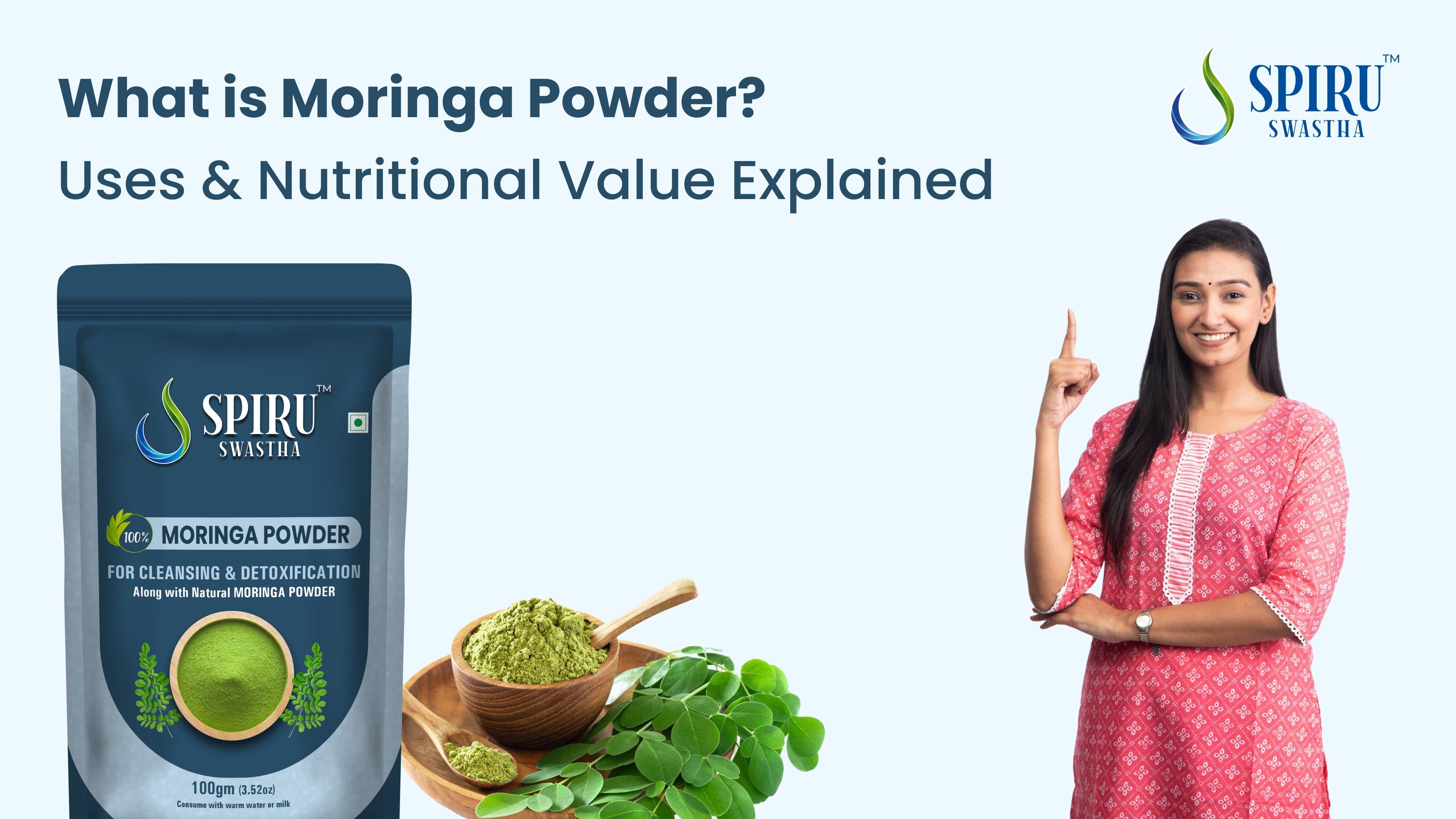 What is Moringa Powder? Uses & Nutritional Value Explained – Spiru Swastha